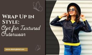 The Art of Texture: Luxurious Layers for Fall Fashion